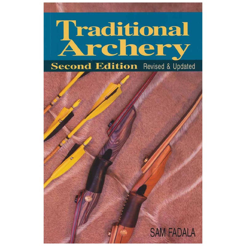 Traditional Archery Second Edition — Canada Archery Online